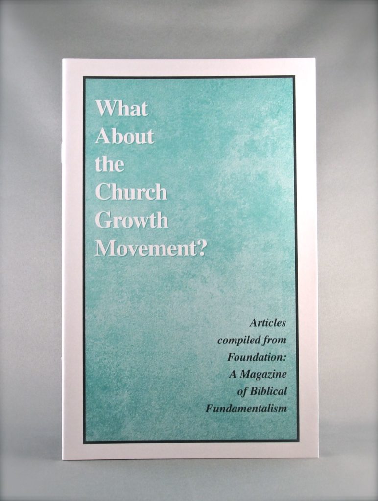 What About the Church Growth Movement? – Fundamental Evangelistic ...